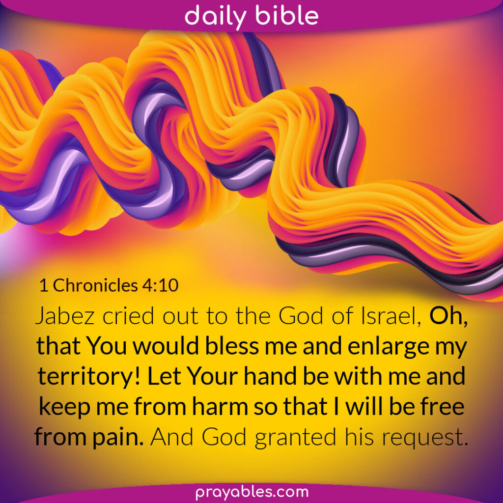Bible 1 Chronicles 4 10 Prayables