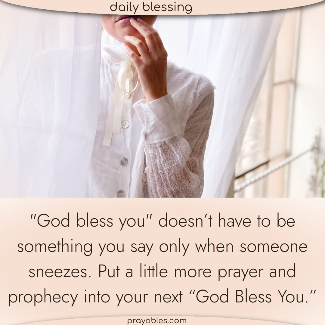 Blessings Archives - Prayables