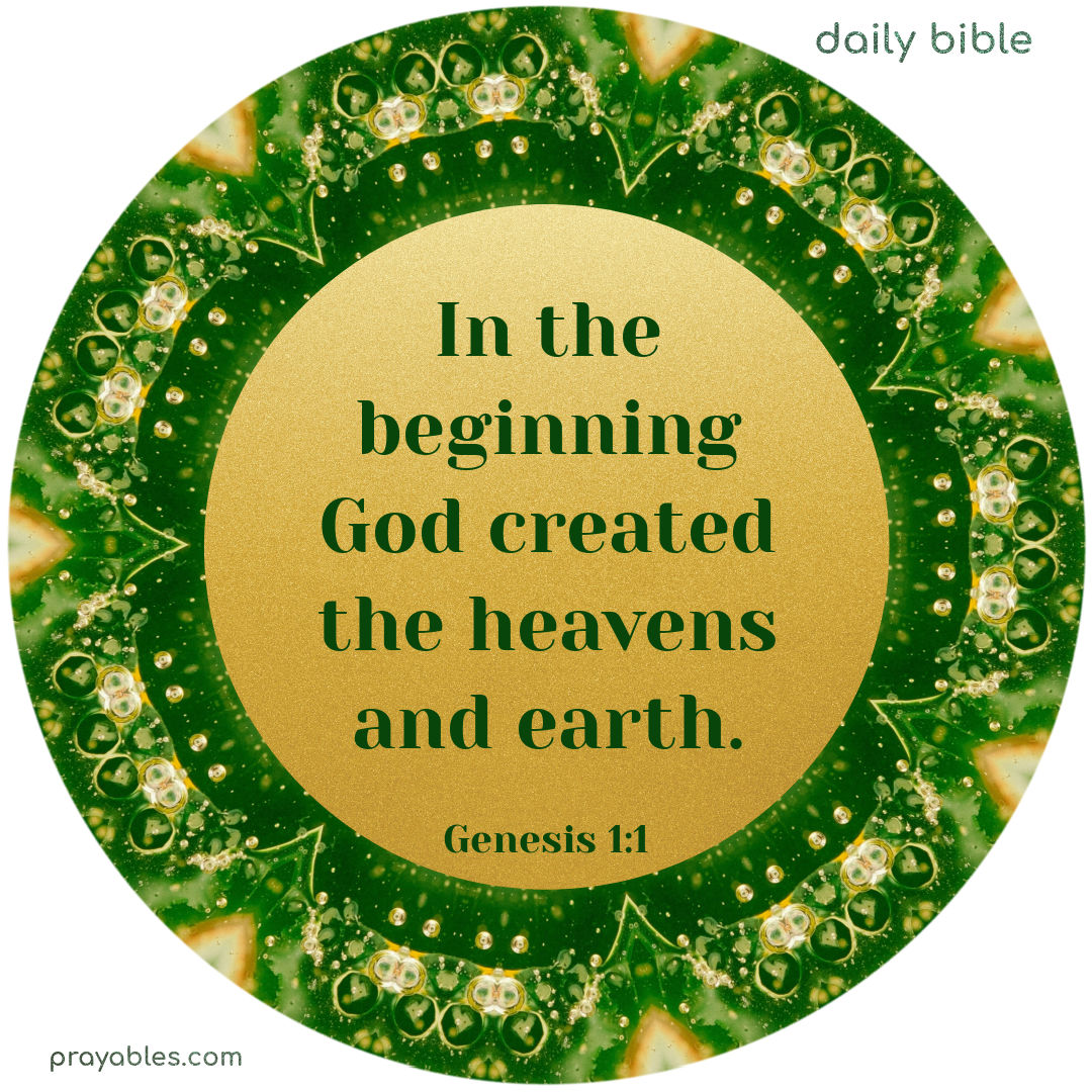 Bible: Genesis 1:1 - Prayables