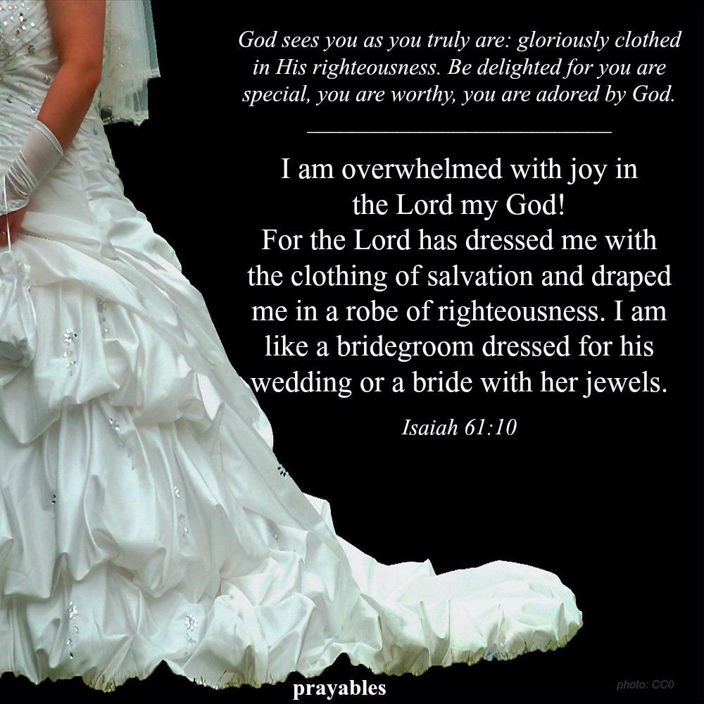 Bible Isaiah 61 10 Prayables Bible Isaiah 61 10 Prayables