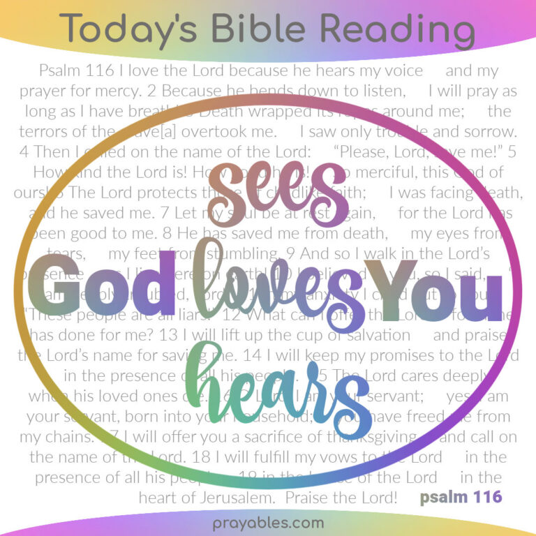 Bible: Psalm 116 - Prayables