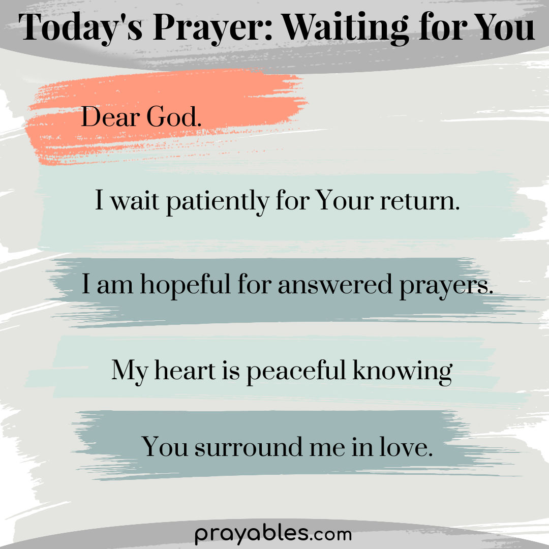 Prayer: Waiting for You - Prayables