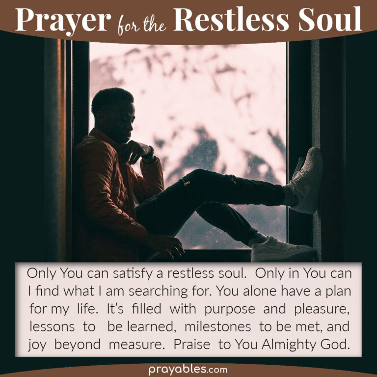 Prayer: For the Restless Soul - Prayables