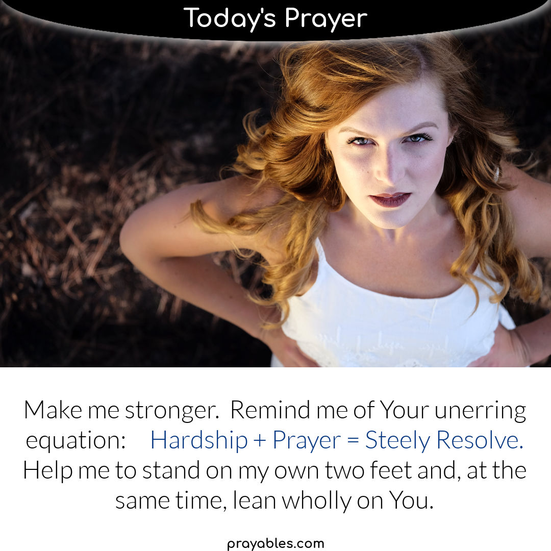 Prayer: Steely Resolve - Prayables