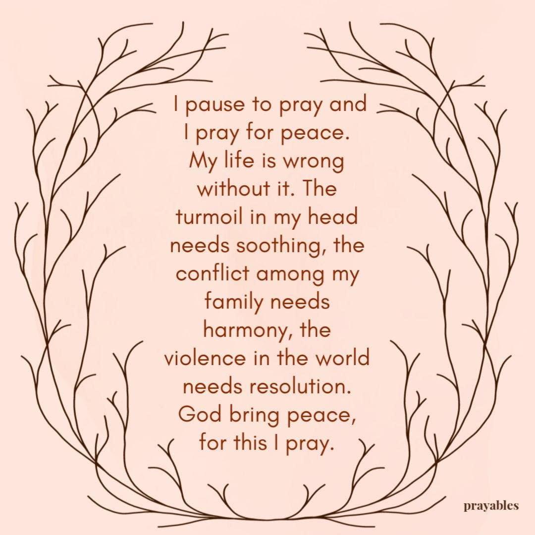 Prayer: Pause to Pray - Prayables